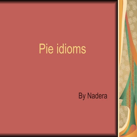 Idioms About Pie | PPT
