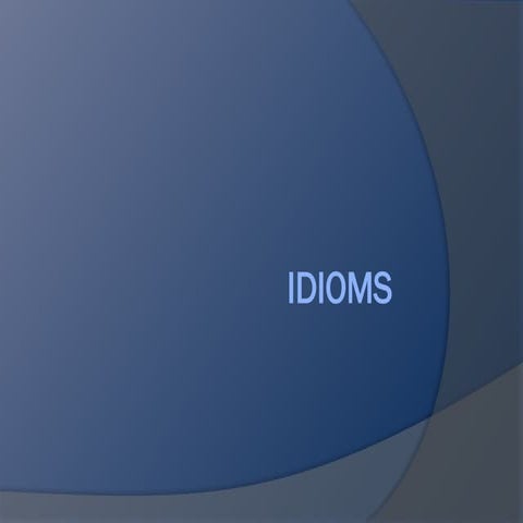 Idiomsenglishclassroomstudents1 (1).pptx