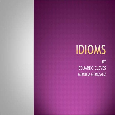 Idiomatic Expressions In Spanish | PDF