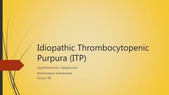 Immune thrombocytopenic purpura(ITP) .pptx