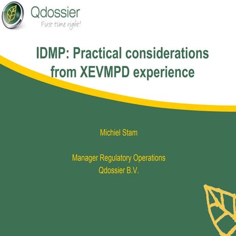 ISO IDMP: Practical considerations from XEVMPD experience | PPTX