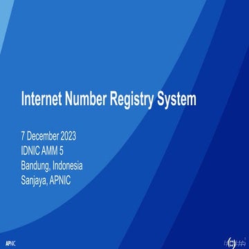 IDNIC OPM 2023 - Internet Number Registry System | PPT