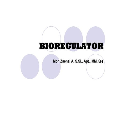 idoc.pub_bioregulatorppt.pdf BIOREGULATOR | PPT