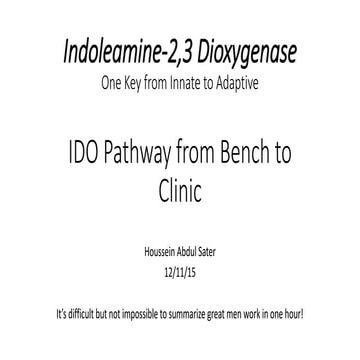 IDO pathway from bench to clinic | PPTX
