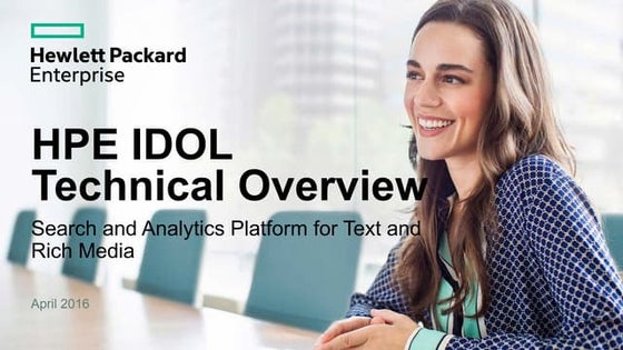 HPE IDOL 10 (Intelligent Data Operating Layer) | PDF