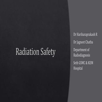 Radiation Safety and Protection | PPTX