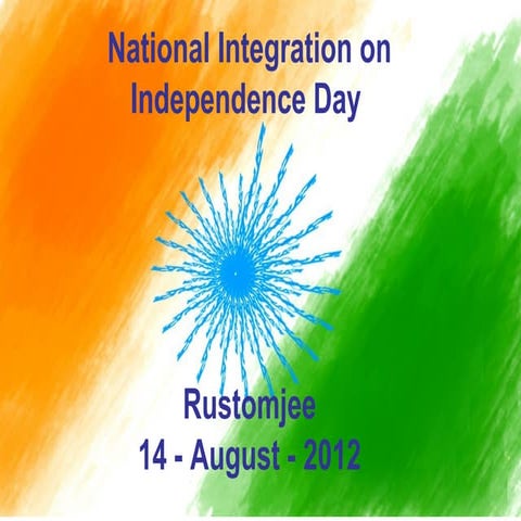 National Integration on Indian Independence Day | PPT