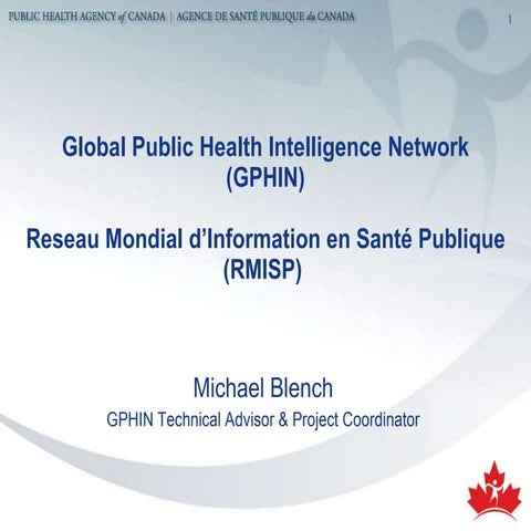 BLENCH Michael - Global Public Health Intelligence Network (GPHIN) | PPT