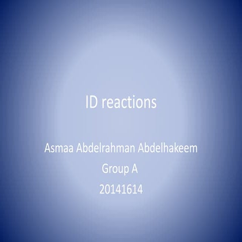 Id reactions | PPTX