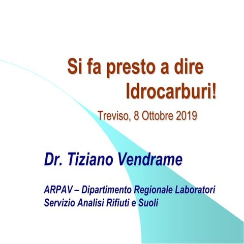 Si fa presto a dire Idrocarburi! | PPT