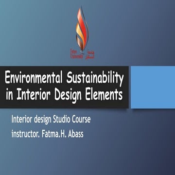 Environmental Sustainability in Interior Design Elements .pptx