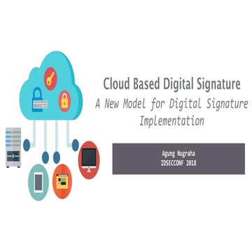 Cloud Based Digital Signature - Agung Nugraha | PDF
