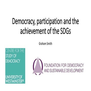 Democracy, Participation and the Achievement of the SDGs | PPT
