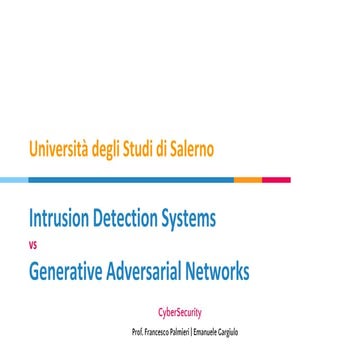 Intrusion Detection Systems Vs Generative Adversarial Networks Pptx