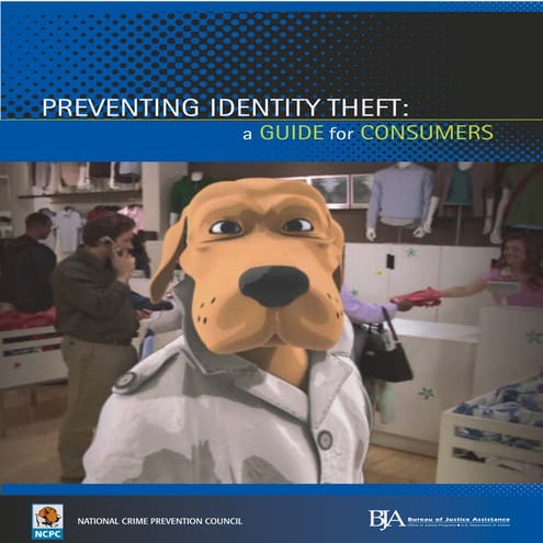 PREVENTING ID THEFT GUIDE FOR CONSUMERS | PDF | Crime & Harmful Acts to ...