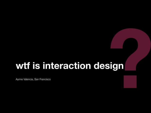 What Is Interaction Design | PPT