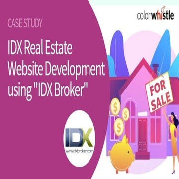 Case Study - IDX Real Estate Website Development using "IDX Broker" | PDF