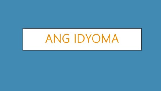 Idyoma | PPT