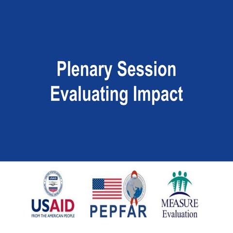 Evaluating Impact Plenary Session | PPTX