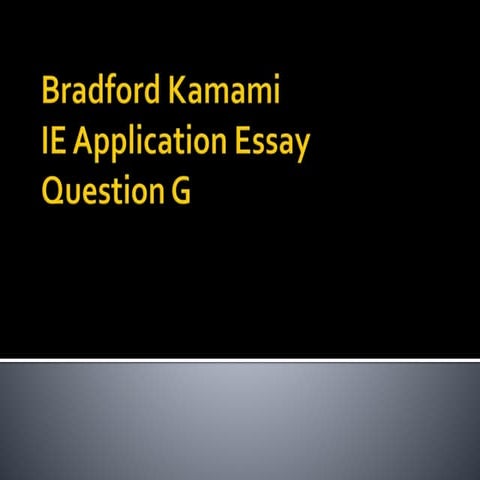 IE Business School application slides (Question I) | PDF