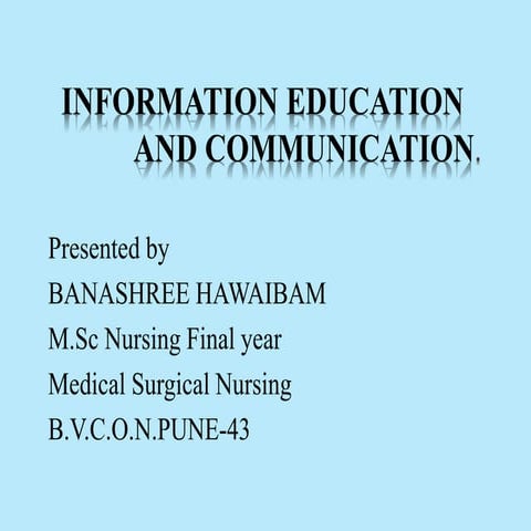 Information education and communication (IEC) | PPTX