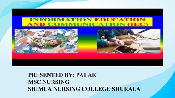 Information education and communication (IEC) | PPT