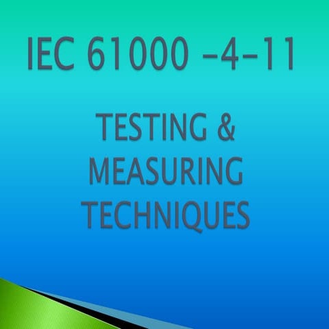 Iec 61000 4-11 | PPTX