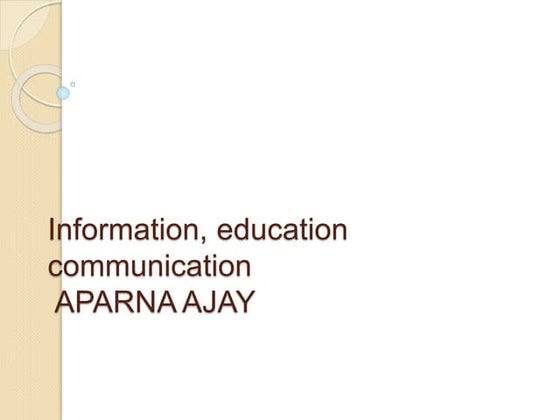 Information education and communication (IEC) | PPT