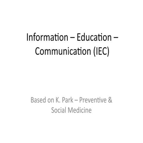 Information education and communication (IEC) | PPTX