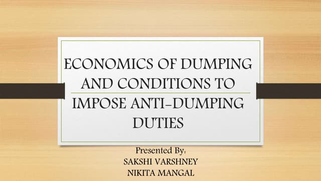 Dumping and Anti-Dumping Measures | PPTX