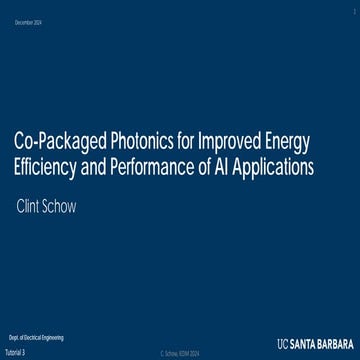 IEDM 2024 Tutorial3_CPO for Improved Energy Efficiency and Performance of AI Applications.pdf