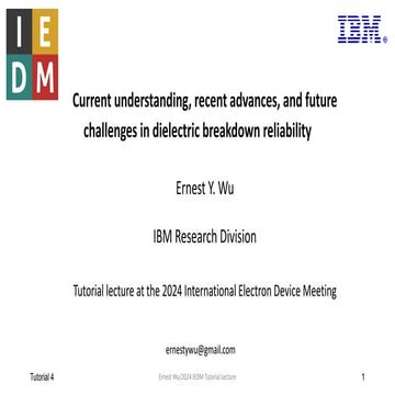 IEDM 2024 Tutorial4_Current understanding, recent advances, and future ...