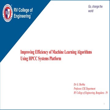 Improving Efficiency Of Machine Learning Algorithms Using Hpcc Systems Ppt 