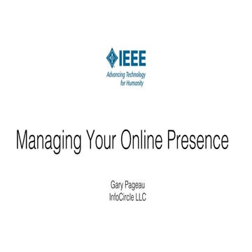 Managing Your Online Presence - IEEE SEM | PPT | Social Networking ...