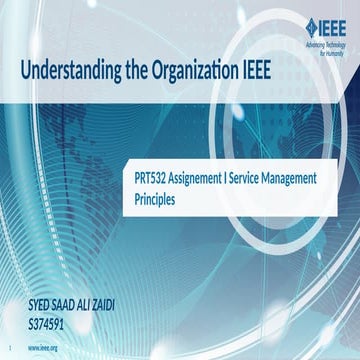 What is IEEE and understanding the IEEE. | PPTX