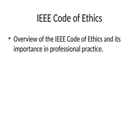 Overview of IEEE Code of Ethics for softwares.pptx