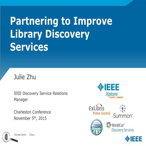 Partnering to Improve Library Discovery Services | PPT