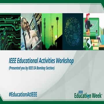 IEEE Educational Activities Workshop | IEEE EAC Bombay Section 2023 | PPT