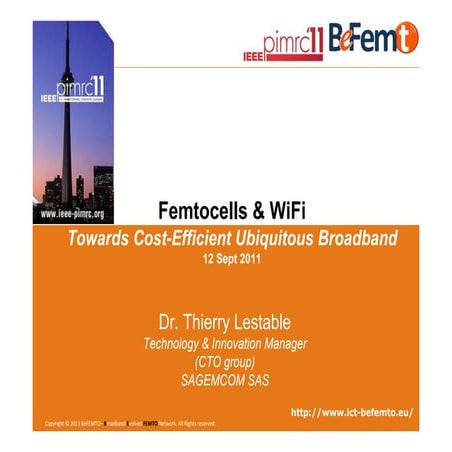 Ieee pimrc 2011 befemto panel - femto-wifi | PPT