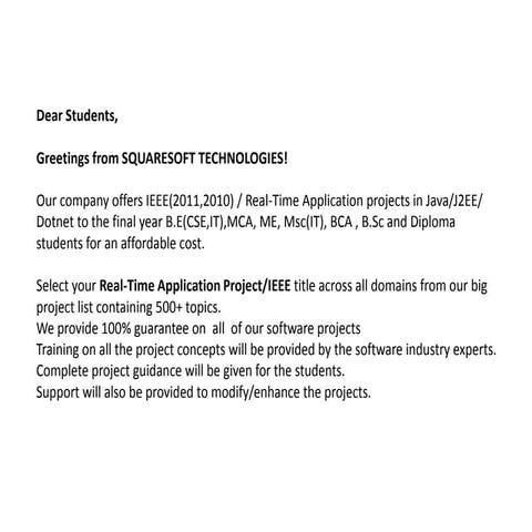 Ieee projects @ squaresoft technologies. | PPTX | Technology & Computing