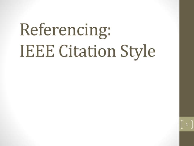IEEE Citation Style Guide (Panduan Pengutipan IEEE) IEEE Citation Style Guide (Panduan Pengutipan IEEE)