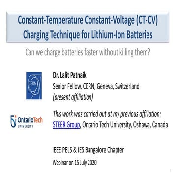 Constant Temperature Constant Voltage (CT-CV) Charging Technique for ...