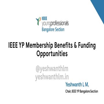 IEEE Young Professional Membership Benefits & Funding Opportunities | PPT