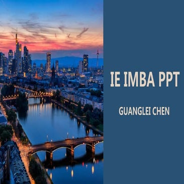 IE IMBA PPT-CHEN GUANGLEI.pdf