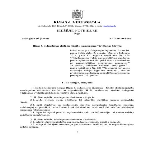 Iekšejie noteikumi - Mācību sasniegumu vērtēšana Rīgas 6. vidusskolā | PDF