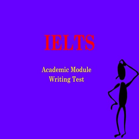 IELTS - How to prepare for the writing.ppt