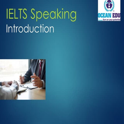 IELTS-LP-Introduction-to-IELTS-Speaking.pptx