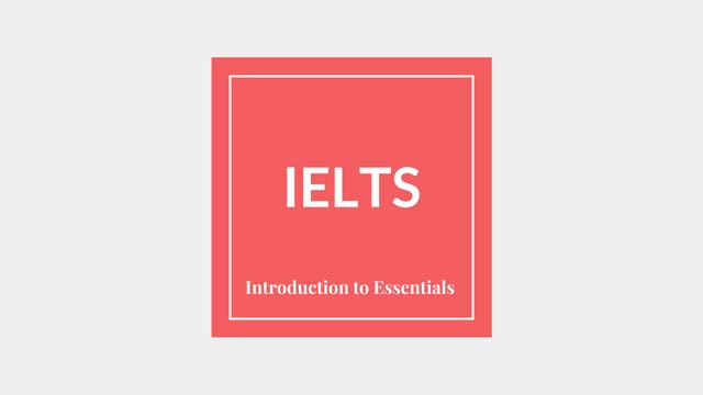 Introduction to ielts | PPTX