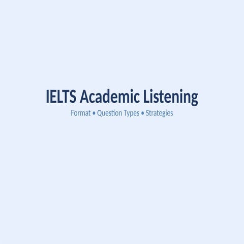 IELTS_Listening_Canva_Style_Presentation.pptx