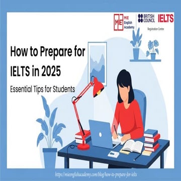 How to Prepare for IELTS in 2025: Essential Tips for Students | PDF